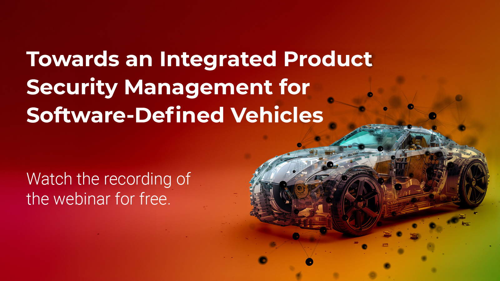 Towards an Integrated Product Security Management for Software-Defined Vehicles